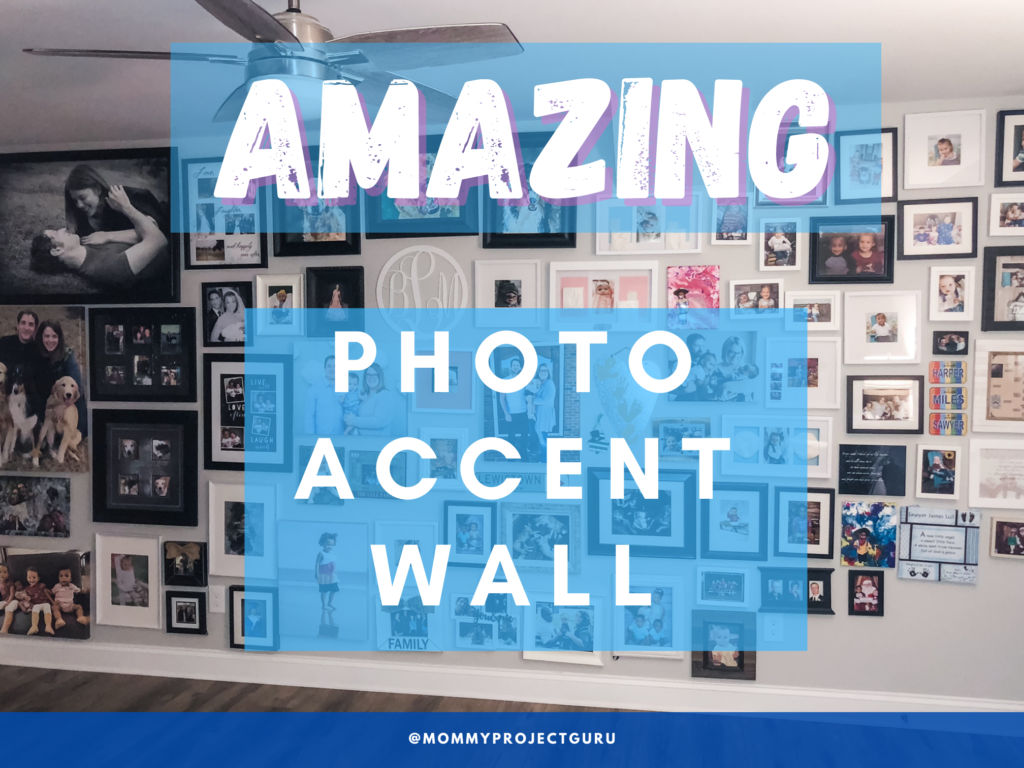 How to Create an Epic Picture Wall - The Mommy Project Guru